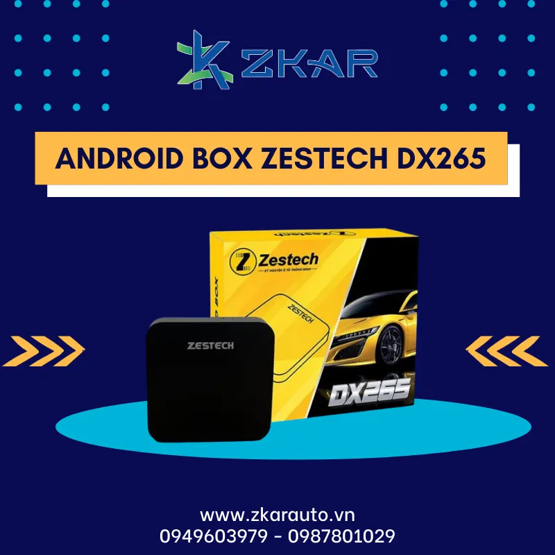 Trung Tâm 】Gắn Android Box Ô Tô Zestech DX265 | Giá HOT